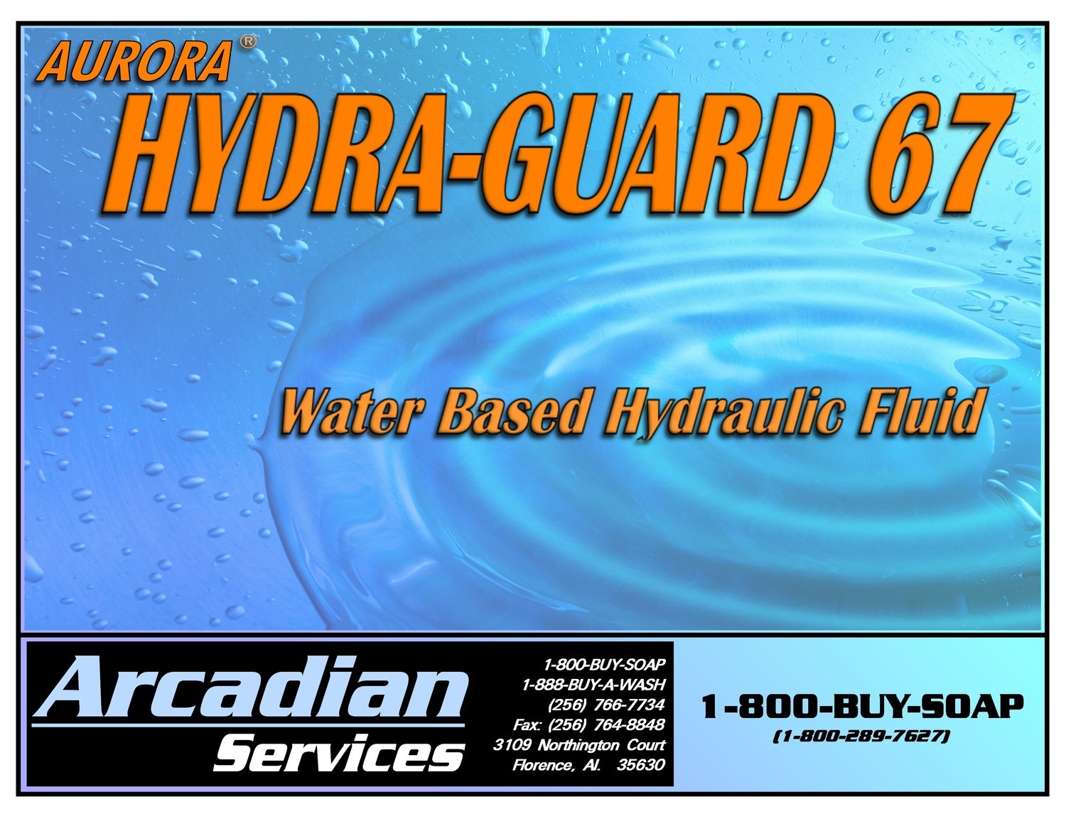 Aurora® HYDRA-GUARD 67 - Arcadian Services
